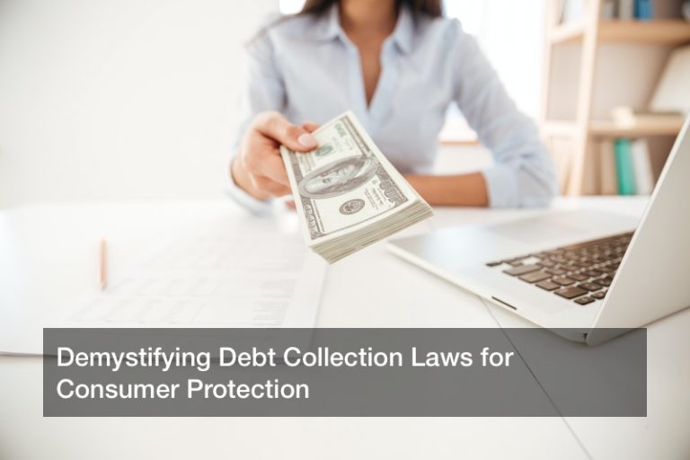 Demystifying Debt Collection Laws for Consumer Protection - Eau Claire ...